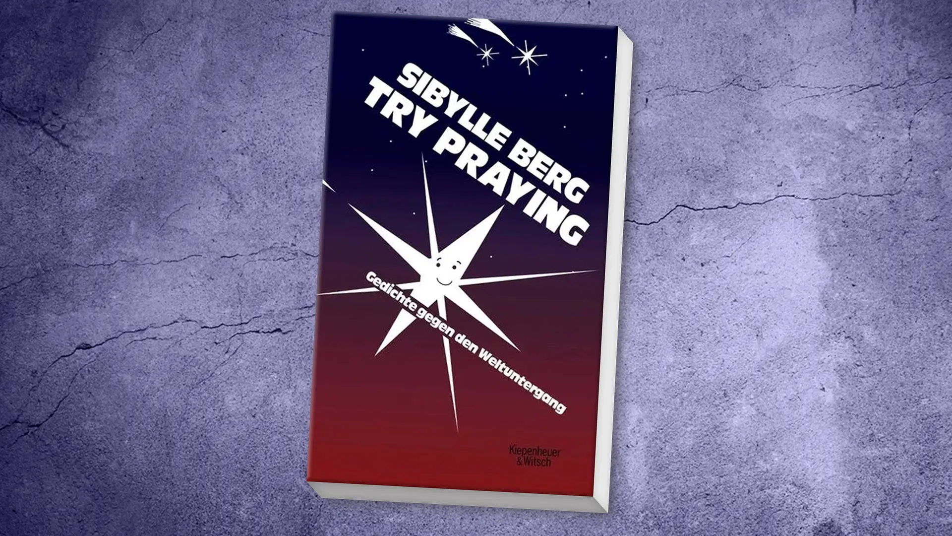 "Try Praying": Sibylle Bergs Gedichte lassen einen kalt | ndr.de